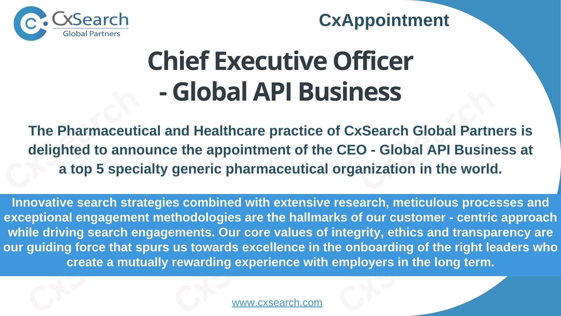 CxAppointment: Chief Executive Officer - Global API Business